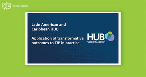 Hub Application Of Transformative Outcomes To Tip In Practice English