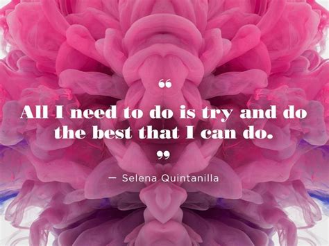 Selena Quintanilla Quotes Selena Quintanilla Selena