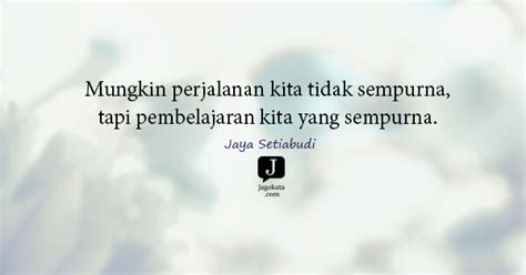 Kata-kata Bijak dengan pembelajaran: 38 ditemukan - JagoKata
