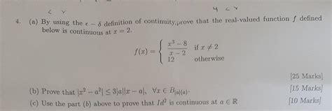 Solved 4 A By Using The ϵ−δ Definition Of