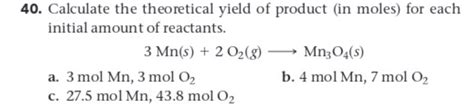 Solved 10 Calculate The Theoretical Yield Of Product In