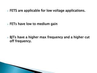 Difference Between Bjt And Fet PPTX