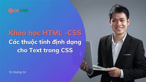 Học Html Css Các Thuộc Tính định Dạng Cho Text Trong Css Youtube
