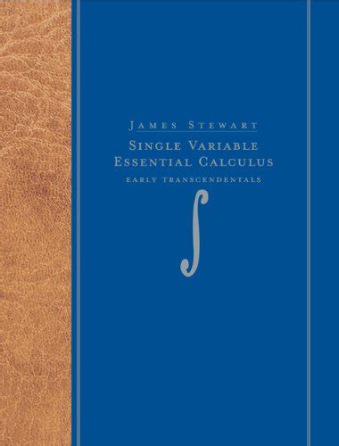 Single Variable Essential Calculus Early Transcendentals Stewart James 9780495109570 Amazon