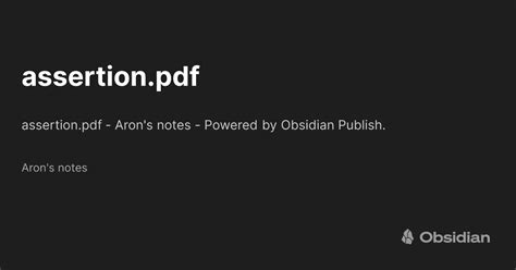 Assertionpdf Arons Notes Obsidian Publish Assertionpdf Arons Notes Obsidian Publish