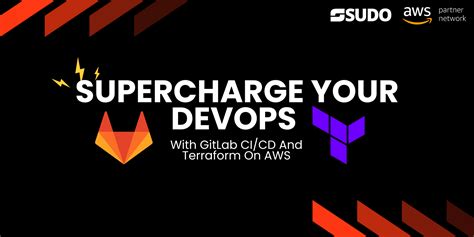 Boost Devops With Gitlab Cicd And Terraform On Aws