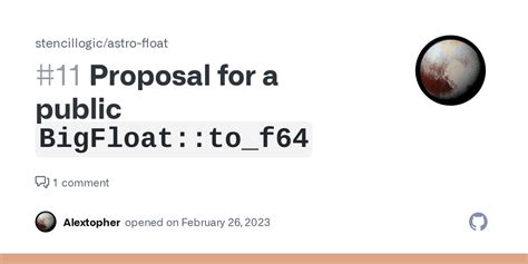 Proposal For A Public Bigfloat To F Issue Stencillogic Astro Float Github