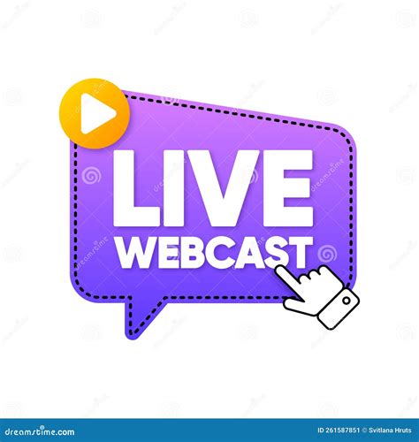 Live Webcast Button Icon Emblem Live Webcast Label Mouse Click On Banner Vector