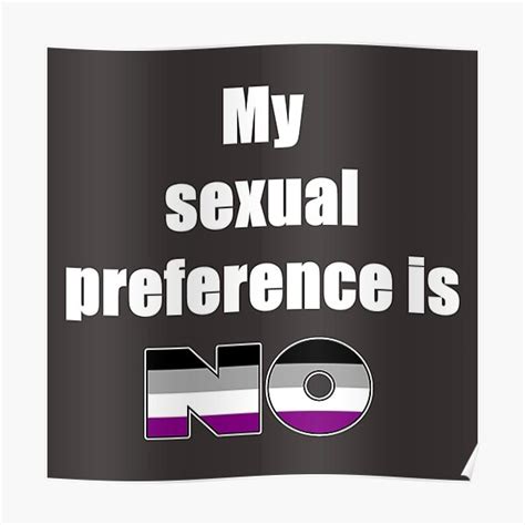 My Sexual Preference Is No Poster For Sale By Galaxxie Redbubble