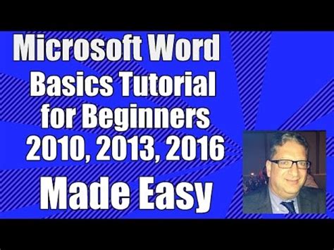 Word Basics - Word Tutorial for Beginners - Microsoft Word 2010, 2013, 2016 Office 365 - YouTube