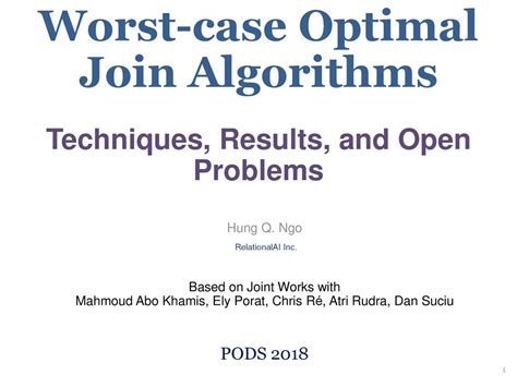 Hung Q Ngo Relationalai Inc Ppt Download