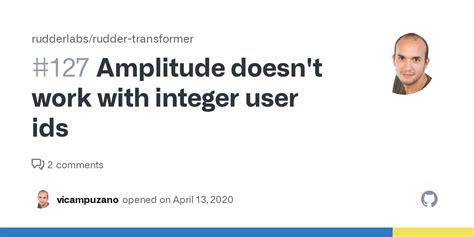 amplitude doesn t work with integer user ids · issue 127 · rudderlabs