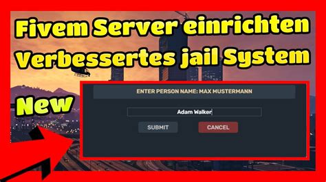 Fivem Server Einrichten 457 Verbessertes Jail System Fivem Esx