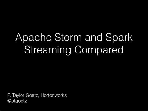 Apache Storm Vs Spark Streaming Pdf Cloud Computing Internet