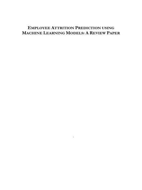Employee Attrition Prediction Using Machine Learning Models A Review Paper Pdf Machine