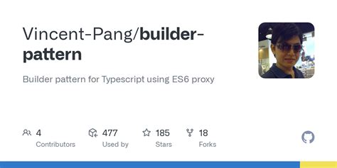 GitHub Vincent Pang Builder Pattern Builder Pattern For Typescript Using ES6 Proxy