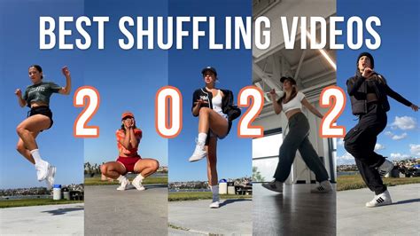 The Best Shuffling Videos Of 2022 YouTube