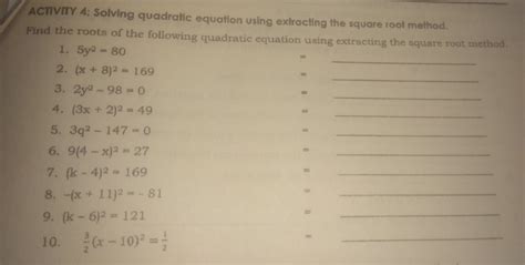 Solved Activity 4 Solving Quadratic Equation Using Extracting The Square Root Method Find The
