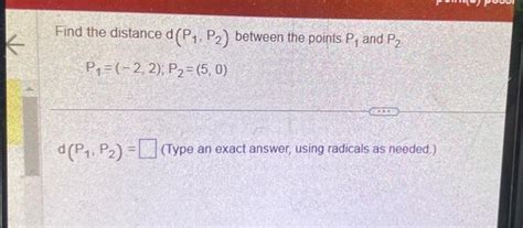 Solved Find the distance d P₁ P2 between the points P₁ Chegg com