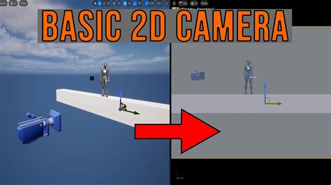 How To Create A 2d Camera In Unreal Engine 5 Unreal Engine 5 Tutorial