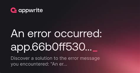 An Error Occurred App66b0ff530019305177ae Role Applications