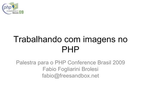 trabalhando com imagens no php ppt
