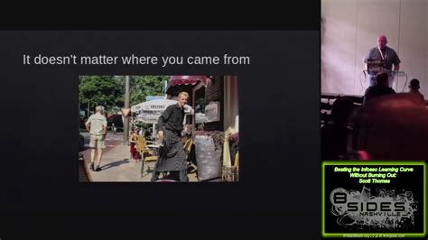 Bsides Nashville 2014 102 Beating The Infosec Learning Curve Without Burning Out Scott Thomas