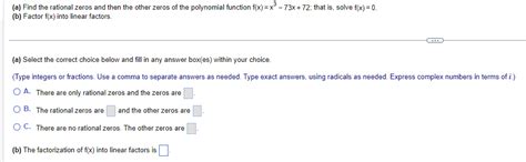 Solved A Find The Rational Zeros And Then The Other Zeros Chegg