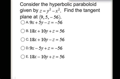 Solved Consider The Elliptic Paraboloid Given By Zy2x2