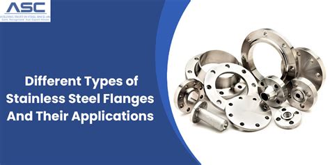 Different Types Of Stainless Steel Flanges And Their Applications