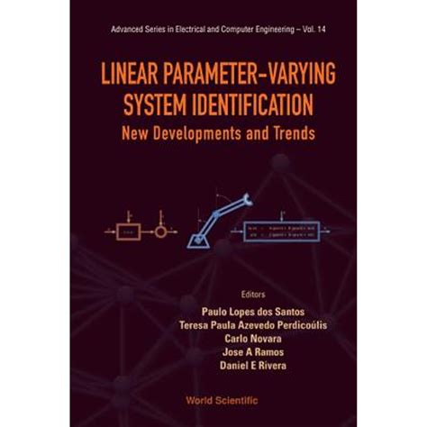 Pre Owned Linear Parameter Varying System Identification New Developments And Trends Hardcover