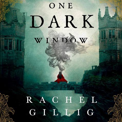 One Dark Window By Rachel Gillig Narrated By Lisa Cordileone Audiobook