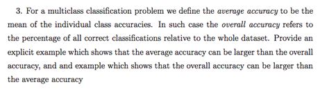 Solved A 3 For A Multiclass Classification Problem We