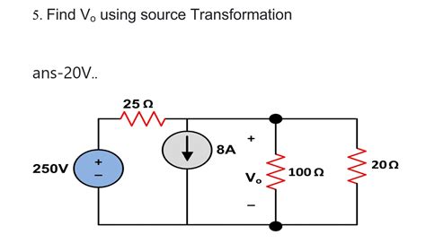 5 Find V0 Using Source Transformationans 20v Filo