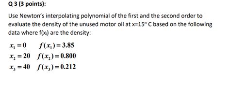 Solved Q 3 3 ﻿pointsuse Newtons Interpolating Polynomial