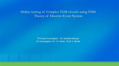 Ppt Online Testing Of Complex Vlsi Circuits Using Fdd Theory Of Discrete Event System