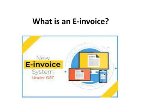 PPT What Is An E Invoice PowerPoint Presentation Free Download ID