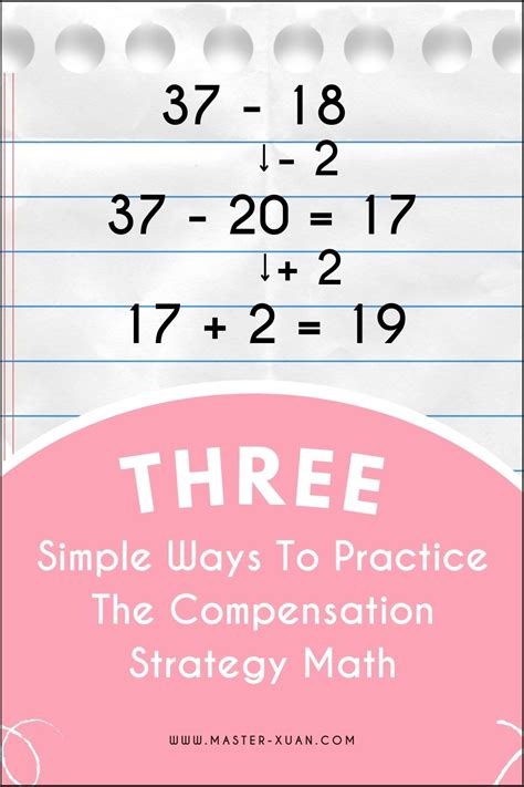 3 Simple Ways To Practice The Compensation Strategy Math ~ Master Xuan