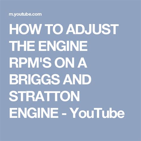 HOW TO ADJUST THE ENGINE RPM'S ON A BRIGGS AND STRATTON ENGINE - YouTube | Engineering, Lawn ...