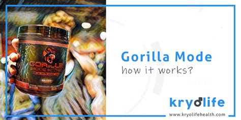 Gorilla Mode Review Can This Testosterone Booster Make You A Gorilla KryoLife Health
