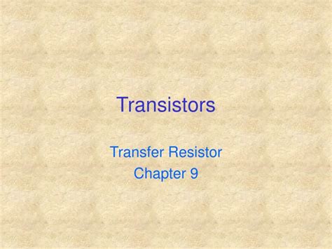 PPT Transistors PowerPoint Presentation Free Download ID