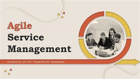 Agile Service Management Powerpoint Ppt Template Bundles Ppt Example