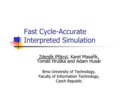 Pdf Fast Cycle Accurate Interpreted Simulation