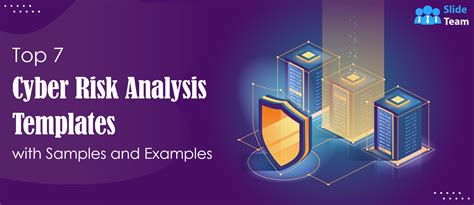 Top 7 Cyber Risk Analysis Templates With Samples And Examples
