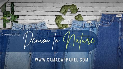 Samran Ali On Linkedin Samad Apparel Connecting Denim To Nature