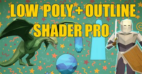 low poly outline shader pro vfx shaders unity asset store