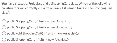 Solved You Have Created A Fruit Class And A Shopping Cart