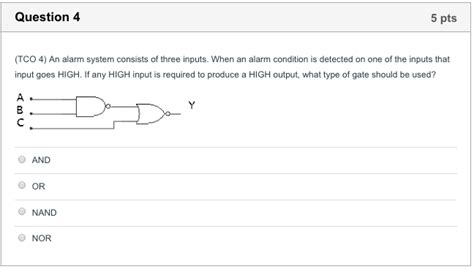 solved question 4 5 pts of three inputs when an alarm