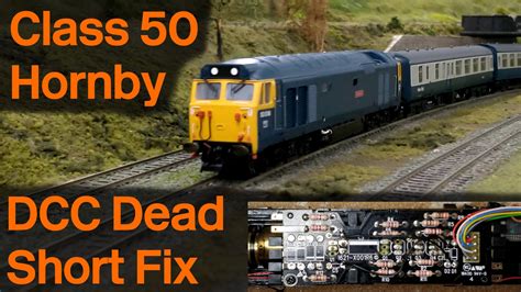 Hornby Class 50 Dead Short When Dcc Fitted Bloodnoks Workbench