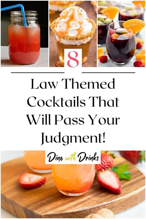 Law Themed Cocktails Mixology For Legal Eagles